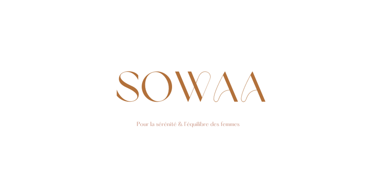Sowaa - Pour la sérénité & l'équilibre des femmes